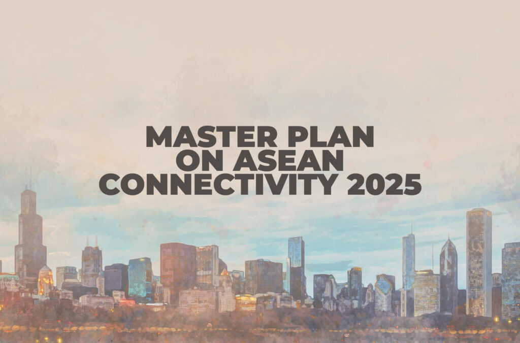 Master Plan on ASEAN Connectivity 2025 - The ASEAN Magazine